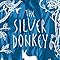 The Silver Donkey: Amazon.co.uk: Hartnett, Sonya, Carlin, Laura ...