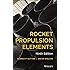 Rocket Propulsion Elements: George P. Sutton, Oscar Biblarz ...