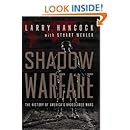 Amazon.com: Shadow Warfare: The History of America's Undeclared Wars ...