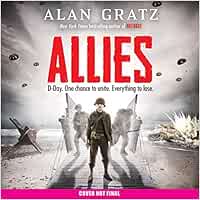 Allies (Audio): Gratz, Alan: 9781338567182: Books - Amazon.ca