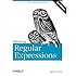 Amazon.com: Mastering Regular Expressions (8601400035191): Jeffrey E. F. Friedl: Books