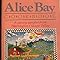 Alice Bay Cookbook: Rosseau, Julie W.: 9780931849022: Amazon.com: Books