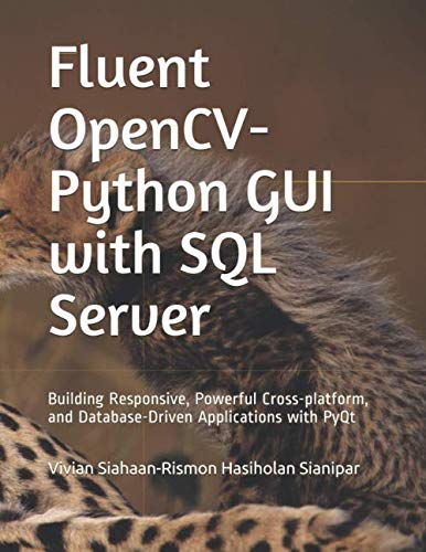 Fluent Opencv Python Gui With Sql Server Building