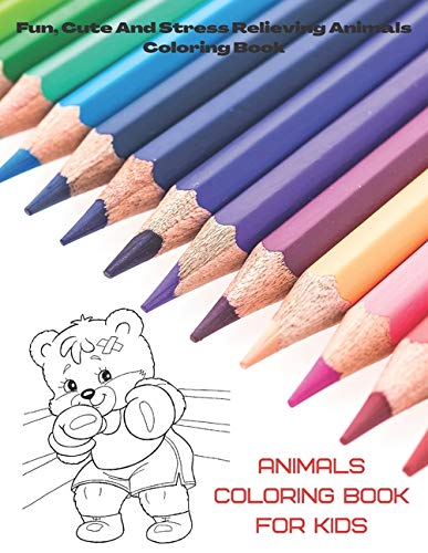 Funny Animals - Coloring Book for kids - This adorable coloring book is ...