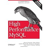 High Performance MySQL: Optimization, Backups, and Replication: Schwartz, Baron, Zaitsev, Peter ...