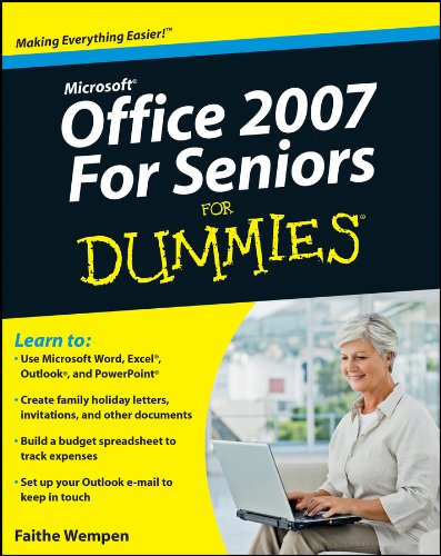 Microsoft Office 2007 For Seniors For Dummies: Wempen, Faithe ...