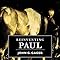 Reinventing Paul: Gager, John G.: 9780195150858: Amazon.com: Books
