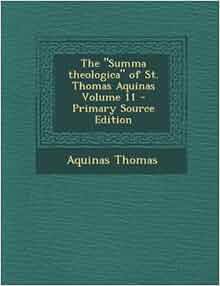 Summa Theologica of St. Thomas Aquinas Volume 11: Aquinas Saint Thomas: 9781289660987: Amazon ...
