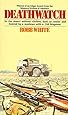 Amazon.com: Deathwatch (9780440917403): White, Robb: Books