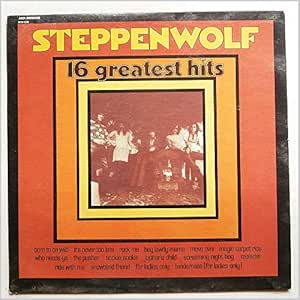 Steppenwolf - 16 Greatest Hits [Vinyl] - Amazon.com Music