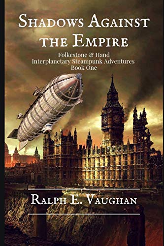 Amazon - Shadows Against the Empire: An Interplanetary Steampunk ...