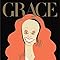 Grace: Thirty Years of Fashion at Vogue: Amazon.co.uk: Coddington ...