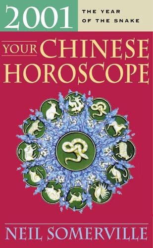 Your Chinese Horoscope 2001: What the Year of the Snake Holds in Store ...