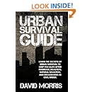 Amazon.com: Urban Survival Guide eBook: David Morris: Kindle Store