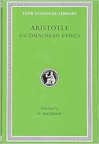 Amazon.com: Aristotle, XIX, Nicomachean Ethics (Loeb Classical Library): 9780674990814 ...