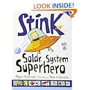 Stink: Solar System Superhero: Megan McDonald, Peter H. Reynolds ...