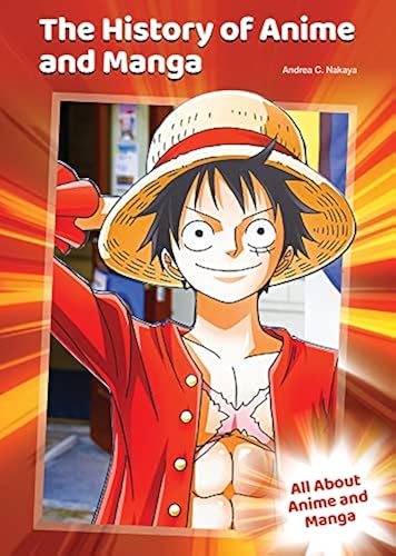 The History of Anime and Manga (All About Anime and Manga) in Kuwait ...