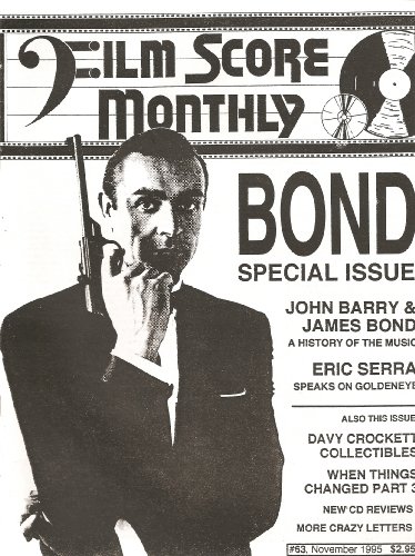 Film Score Monthly: Eric Serra on GOLDENEYE; Geoff Leonard and Pete ...