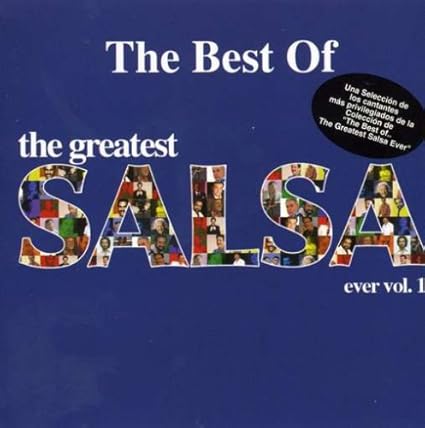Best of the Greatest Salsa Ever - Best of the Greatest Salsa Ever 1 ...