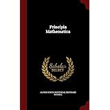 Principia Mathematica - Volume One: Whitehead, Alfred North, Russell ...