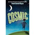 Cosmic: Cottrell Boyce, Frank: 9780061836886: Amazon.com: Books