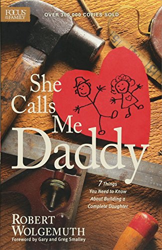 She Calls Me Daddy: 7 Things You Need to Know About Building a Complete ...