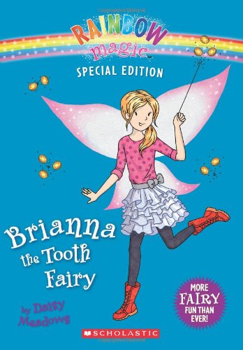 Rainbow Magic Special Edition: Brianna the Tooth Fairy Book Review and ...