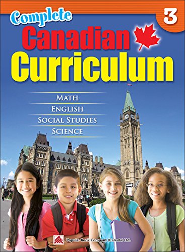 Complete Canadian Curriculum: Grade 3 : Popular Book Company (Canada ...