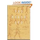 The Naked Ape A Zoologist S Study Of The Human Animal Desmond Morris