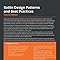 Kotlin Design Patterns and Best Practices: Build scalable applications using traditional ...