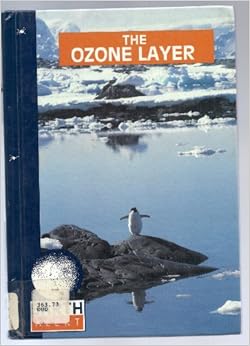 The Ozone Layer (Earth Alert S.): Amazon.co.uk: Duden, Jane: Books