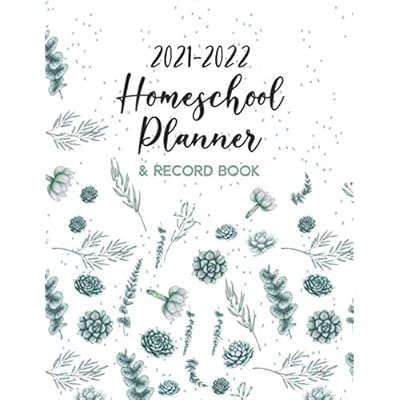 Buy 2021-2022 Homeschool Planner & Record Book: A Well Planned Year for ...