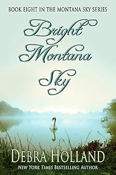 Bright Montana Sky (The Montana Sky Series Book 8) - Kindle edition by ...