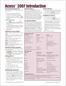Microsoft Access 2007 Introduction Quick Reference Guide (Cheat Sheet ...