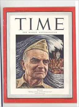 Time Magazine July 23, 1945 Admiral Bull Halsey: Henry Luce: Amazon.com ...