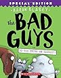 The Bad Guys in Do-You-Think-He-Saurus?!: Special Edition (The Bad Guys ...