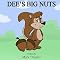 Dee's Big Nuts: Thunder, Mark: 9781515326762: Amazon.com: Books