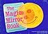 The Magic Mirror: An Antique Optical Toy: McLoughlin Bros ...