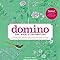 Domino: The Book of Decorating: A room-by-room guide to creating a home ...