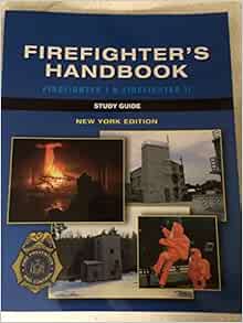 Firefighter's Handbook: Firefighter I and Firefighter II: 9781111316471 ...