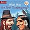 What Was the First Thanksgiving?: Joan Holub, Lauren Mortimer, James ...