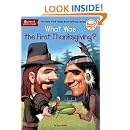What Was the First Thanksgiving?: Joan Holub, Lauren Mortimer, James ...