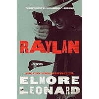Amazon.com: Raylan: A Novel: 9780062119469: Leonard, Elmore: Books