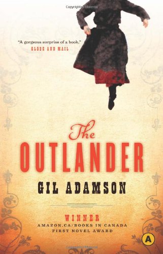 The Outlander: Adamson, Gil: 9780887848285: Books - Amazon.ca