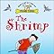 The Shrimp: Amazon.co.uk: Emily Smith: Books