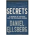 Amazon.com: Secrets: A Memoir of Vietnam and the Pentagon Papers: 9780670030309: Ellsberg ...