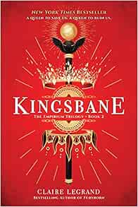 Amazon.com: Kingsbane (The Empirium Trilogy, 2): 0760789291593: Legrand ...