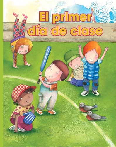 El primer dia de clase (Facil De Leer/ Easy Readers) (Spanish Edition ...