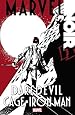 Marvel Noir: Daredevil/Cage/Iron Man: Coker, Tomm, Martinbrough, Shawn, Garcia, Manuel, Irvine ...