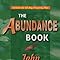 The Abundance Book: John Randolph Price: 9781561703470: Amazon.com: Books